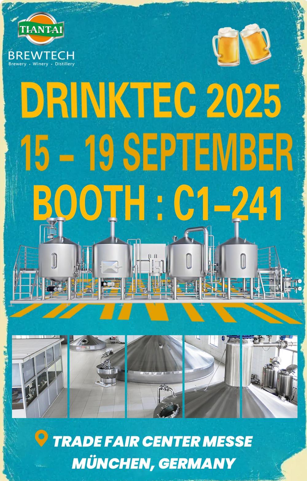 We are Exhibiting at Drinktec 2025 – Visit Us for Free! | TianTai® 2 ...
